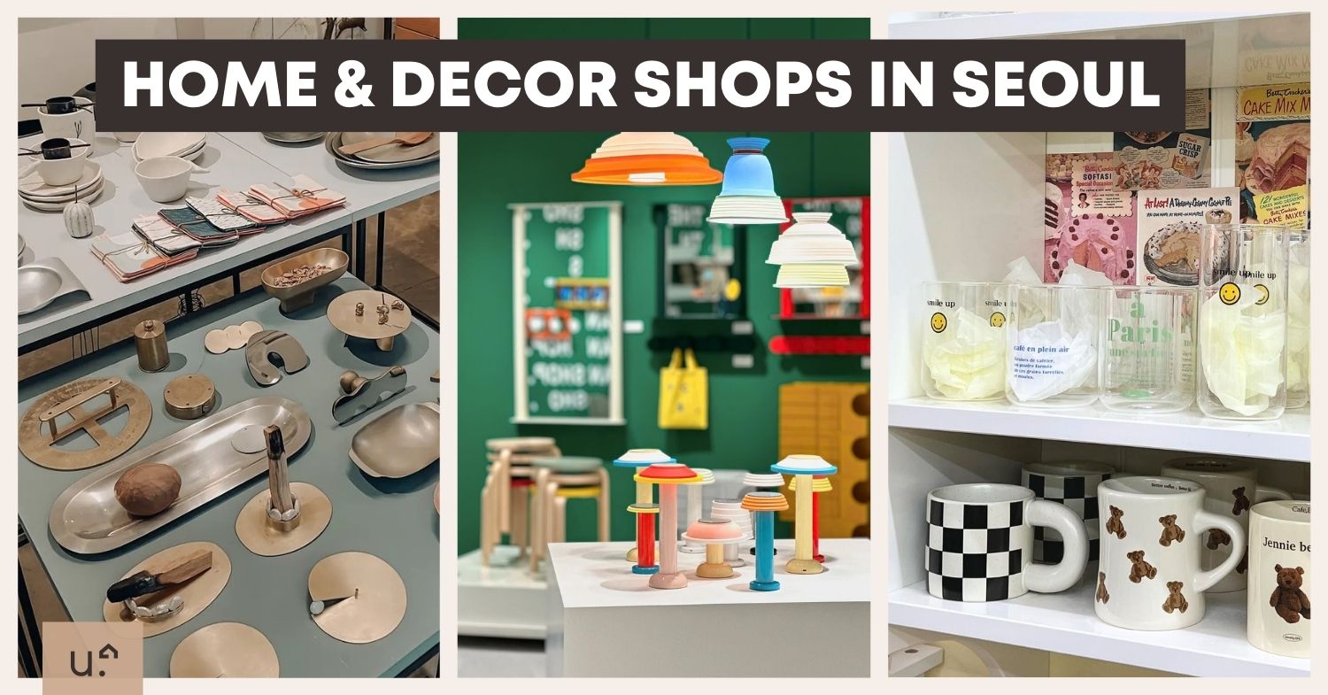 Best Home & Decor Stores To Shop At In Seoul, Korea