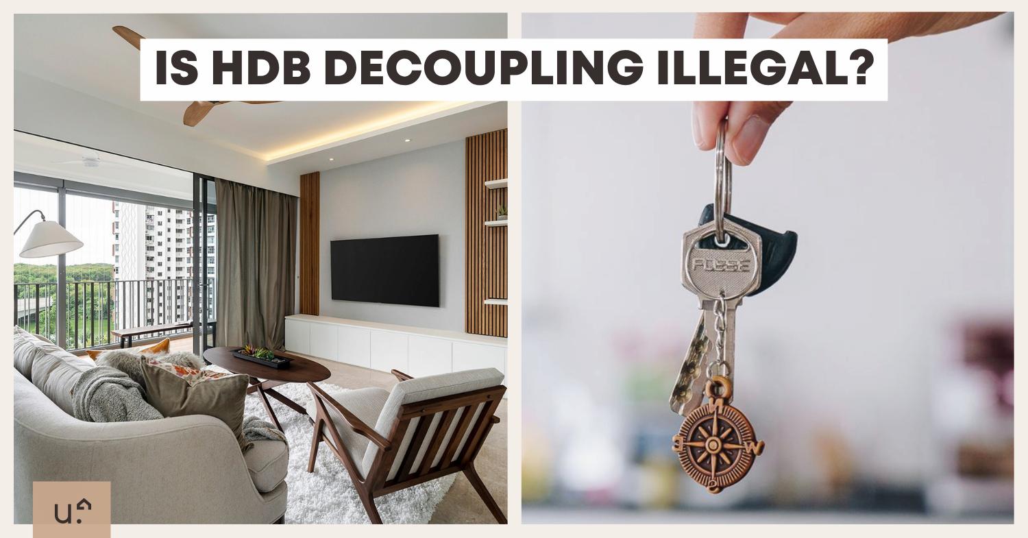HDB Decoupling: Is It Legal & What Are The Rules?